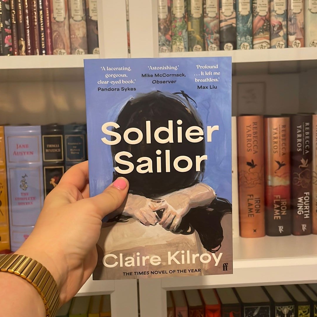 Soldier Sailor by Claire Kilroy