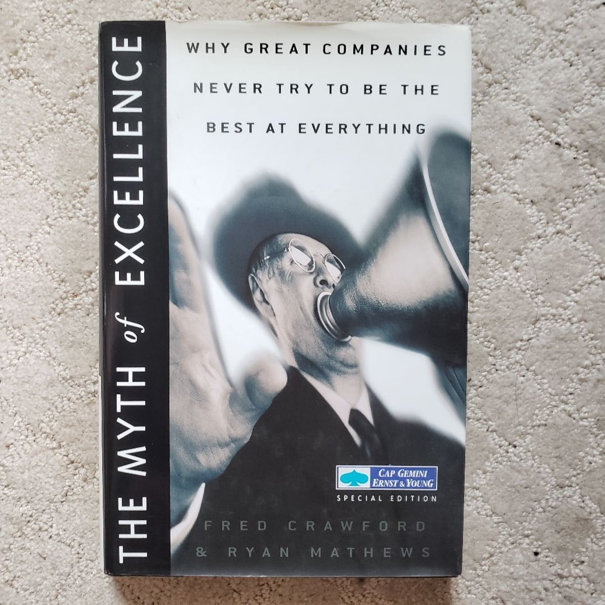 The Myth of Excellence by Fred Crawford, Ryan Mathews