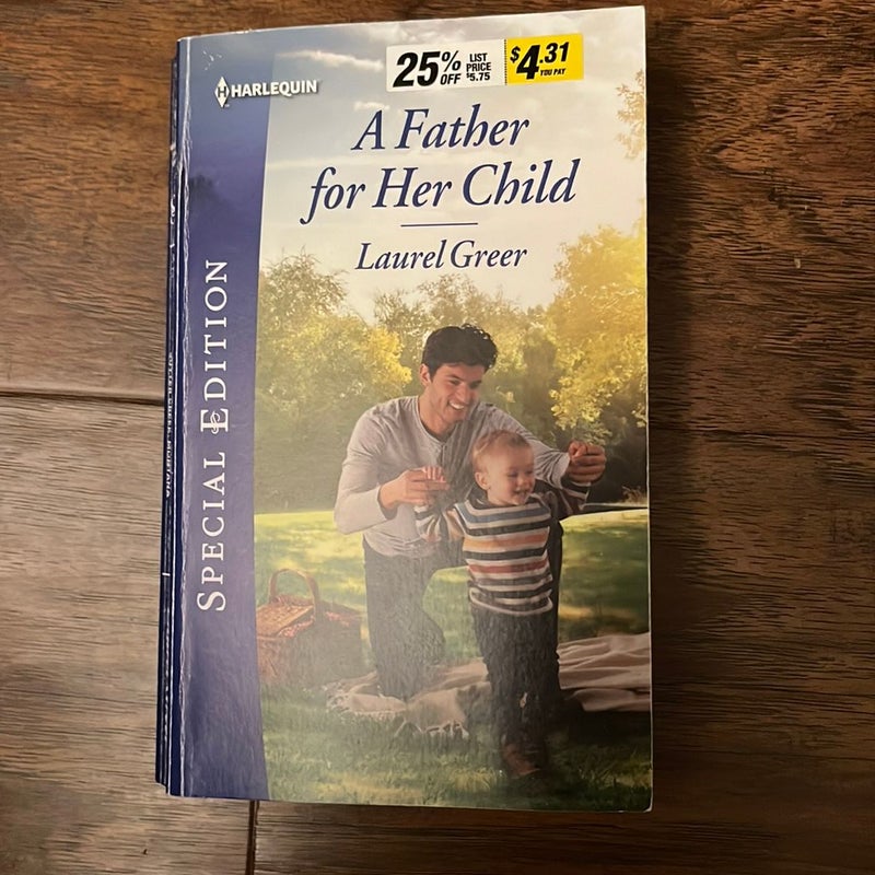 A Father for Her Child by Laurel Greer