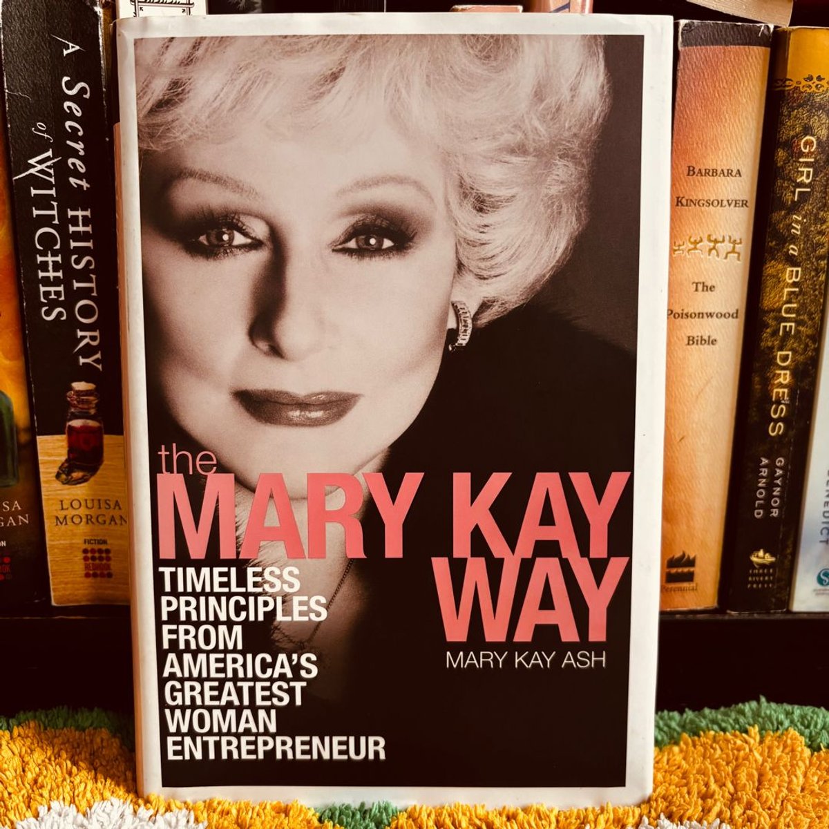 The Mary Kay Way by Mary Kay Ash, Mary Mary Kay Inc.