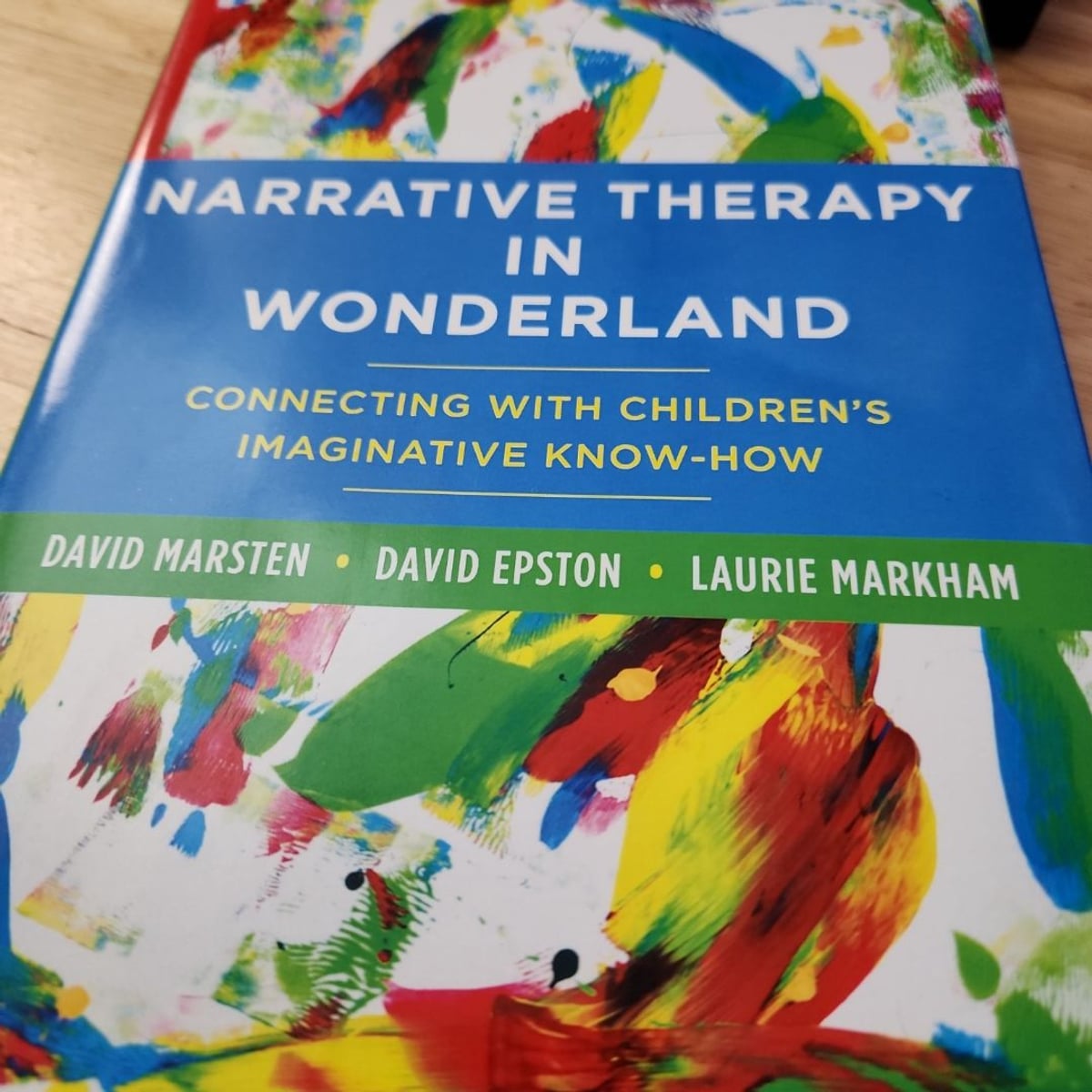 Narrative Therapy in Wonderland by David Marsten