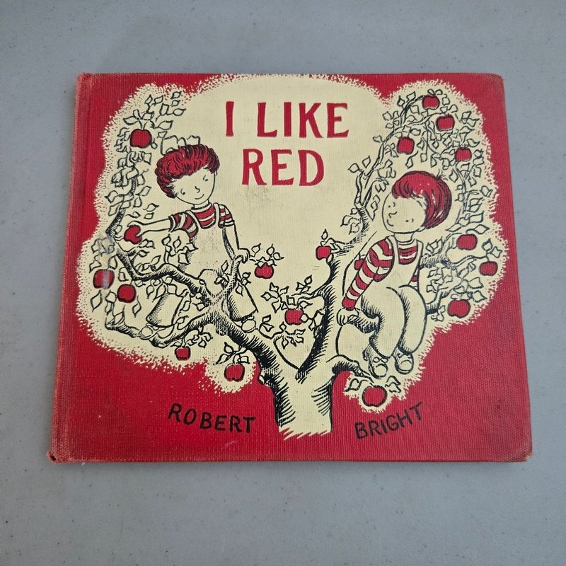 I Like Red by Robert Bright, Hardcover | Pangobooks