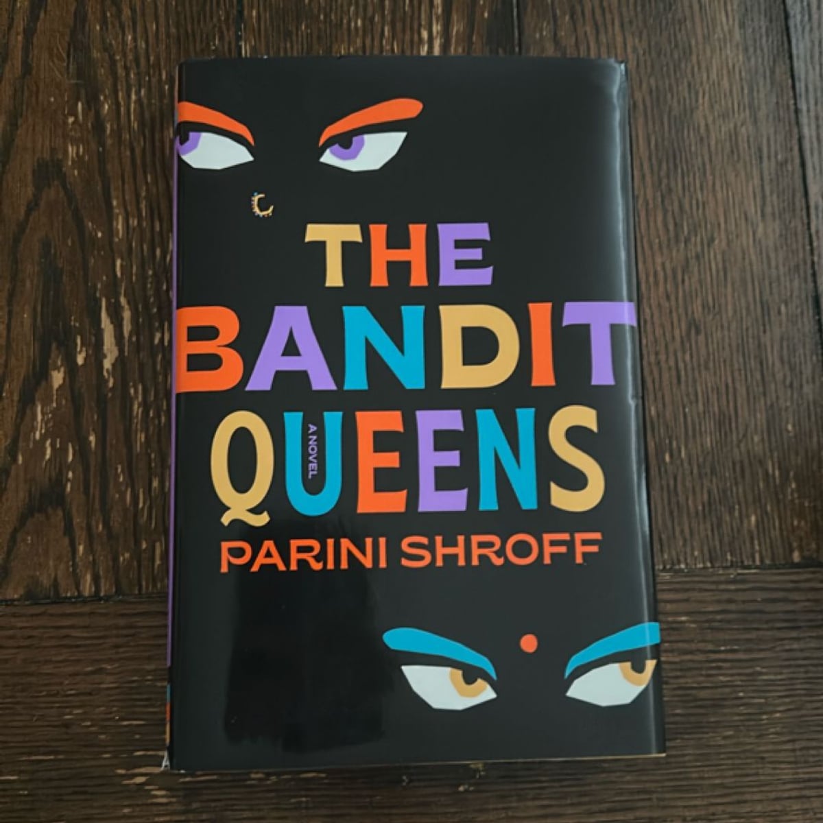 The Bandit Queens by Parini Shroff