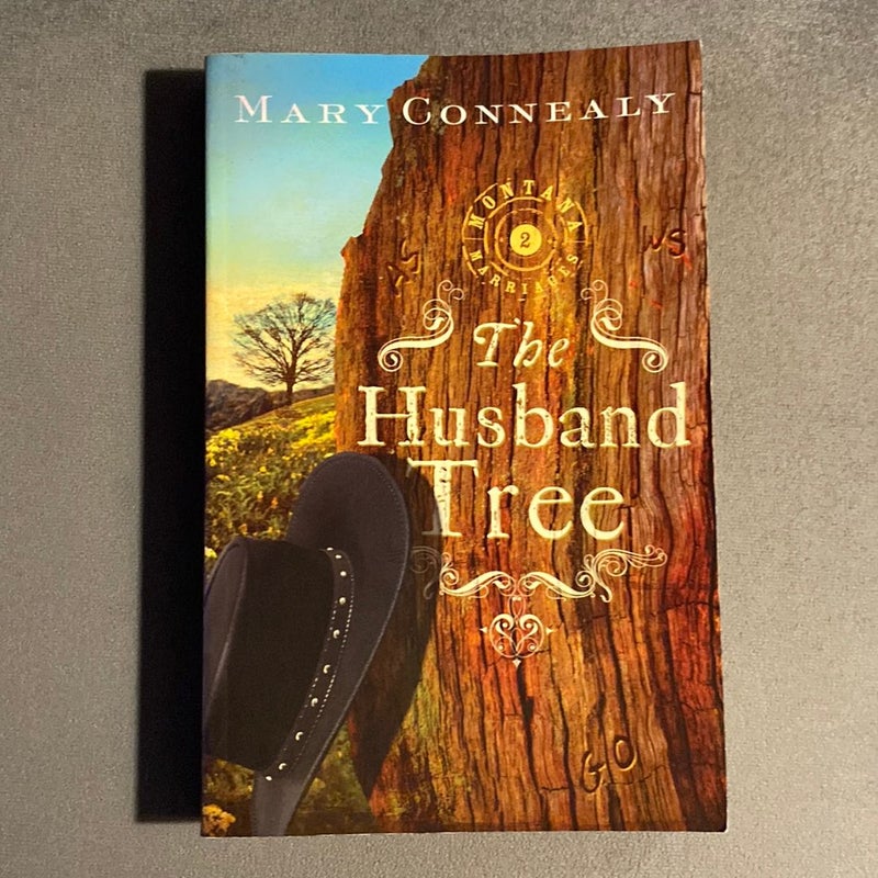 The Husband Tree by Mary Connealy