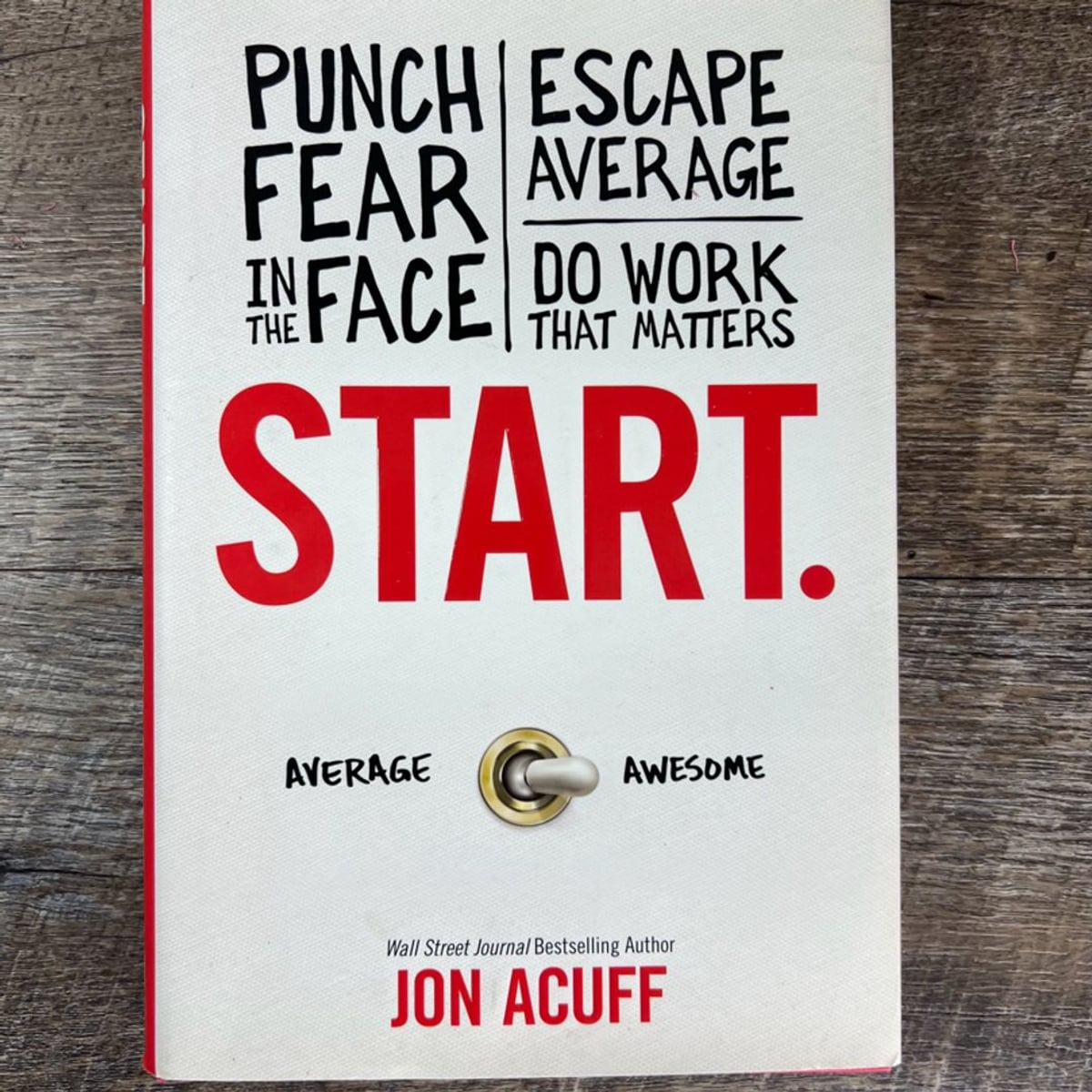 Start by Jon Acuff