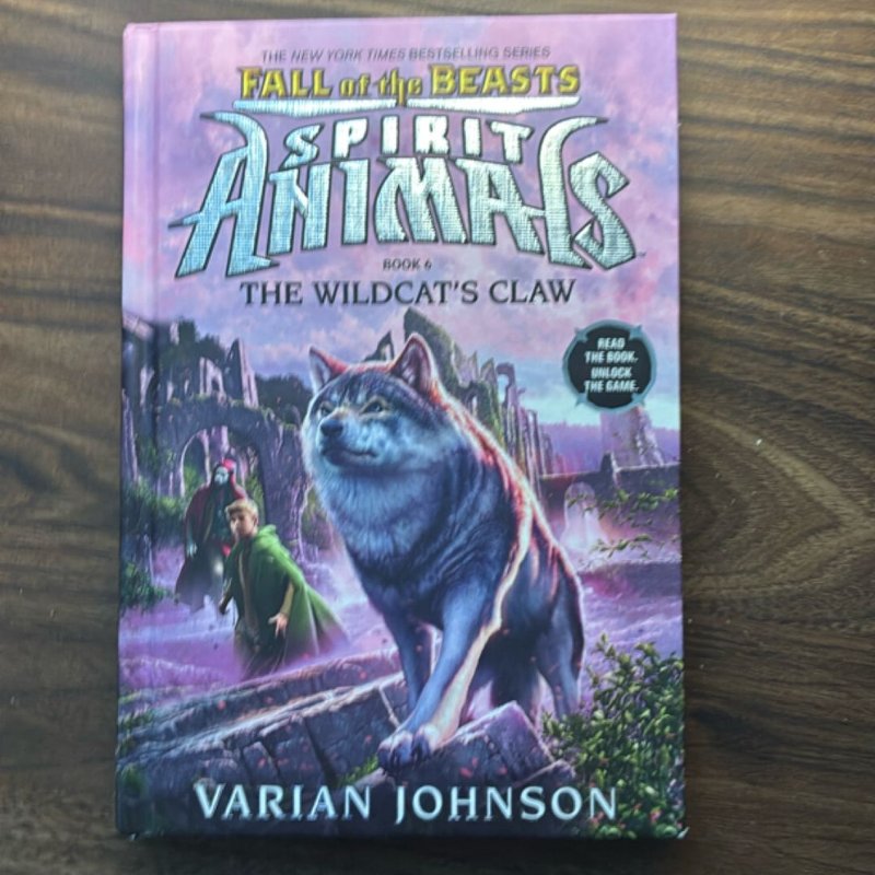 The Wildcat's Claw (Spirit Animals: Fall of the Beasts, Book 6) by ...