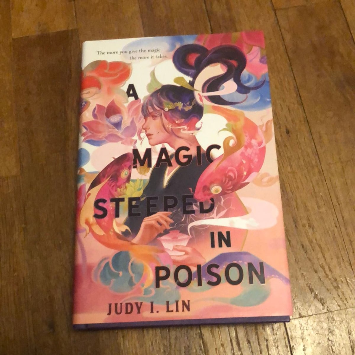 A Magic Steeped in Poison by Judy I. Lin