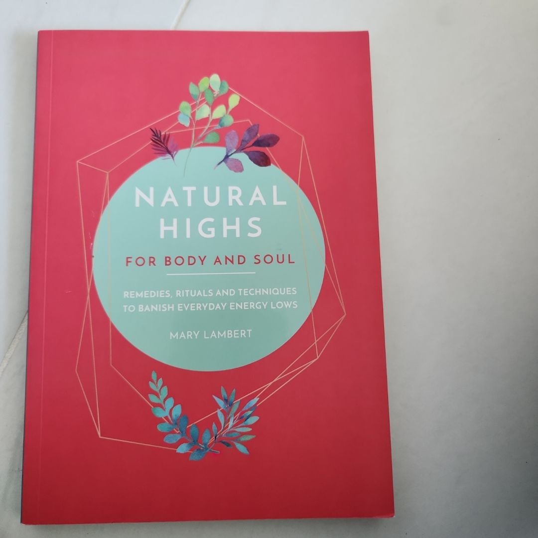 Natural Highs for Body and Soul by Mary Lambert, Paperback | Pangobooks