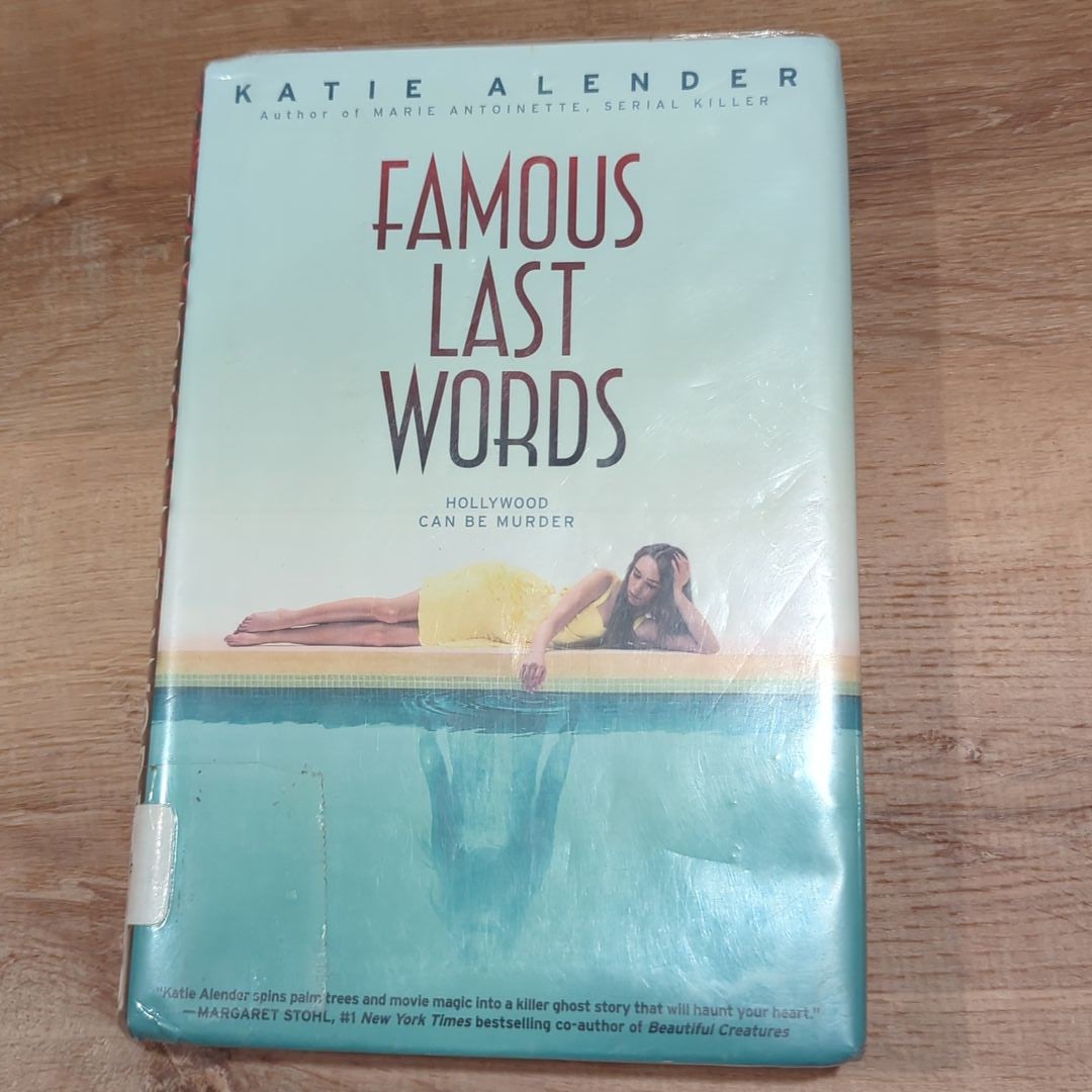 Famous Last Words by Katie Alender