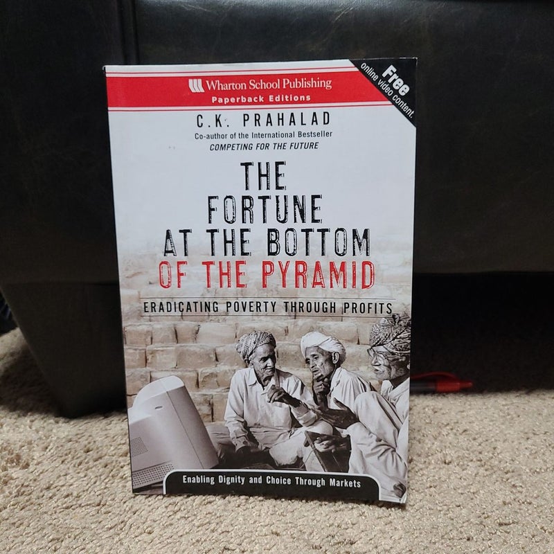The Fortune at the Bottom of the Pyramid by C. K. Prahalad, Paperback ...