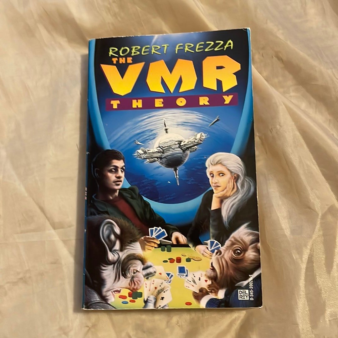 The VMR Theory by Robert A. Frezza