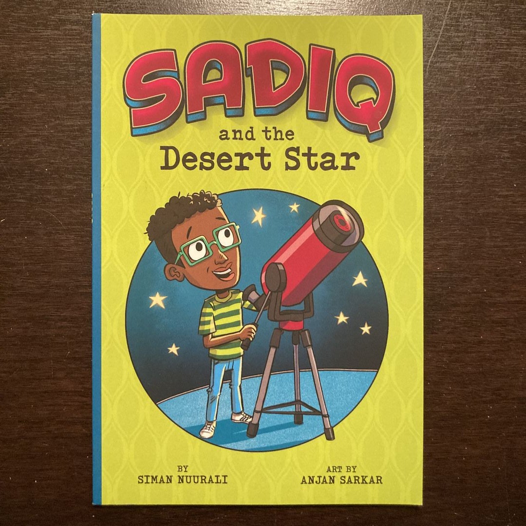 Sadiq and the Desert Star by Siman Nuurali