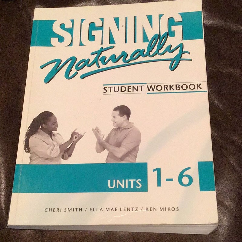 Signing Naturally by Cheri Smith, Paperback | Pangobooks