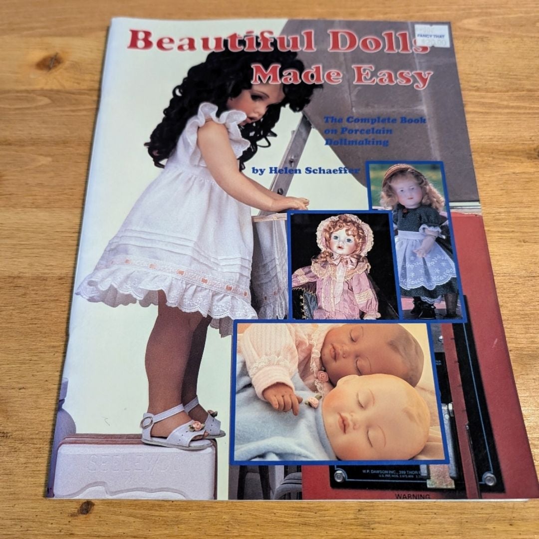 Beautiful Dolls Made Easy by Helen Schaeffer