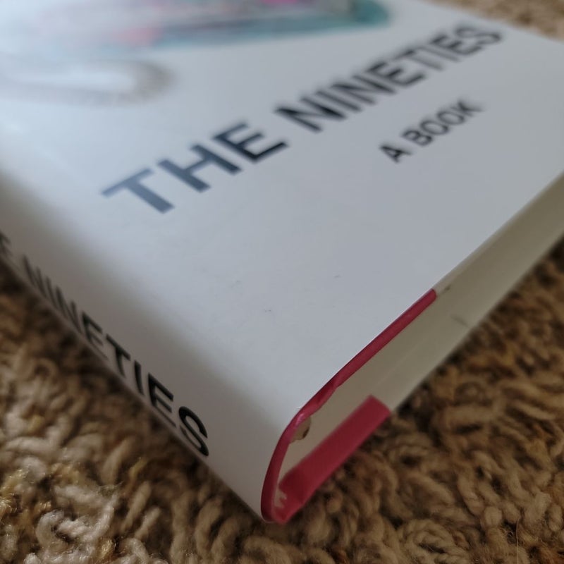 The Nineties by Chuck Klosterman