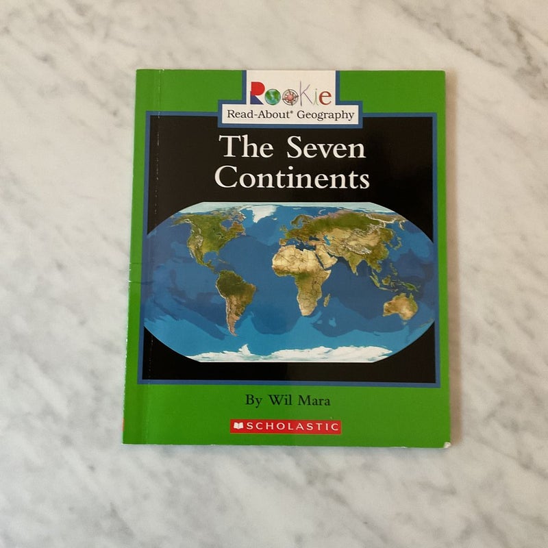 The Seven Continents (Rookie Read-About Geography: Continents: Previous ...
