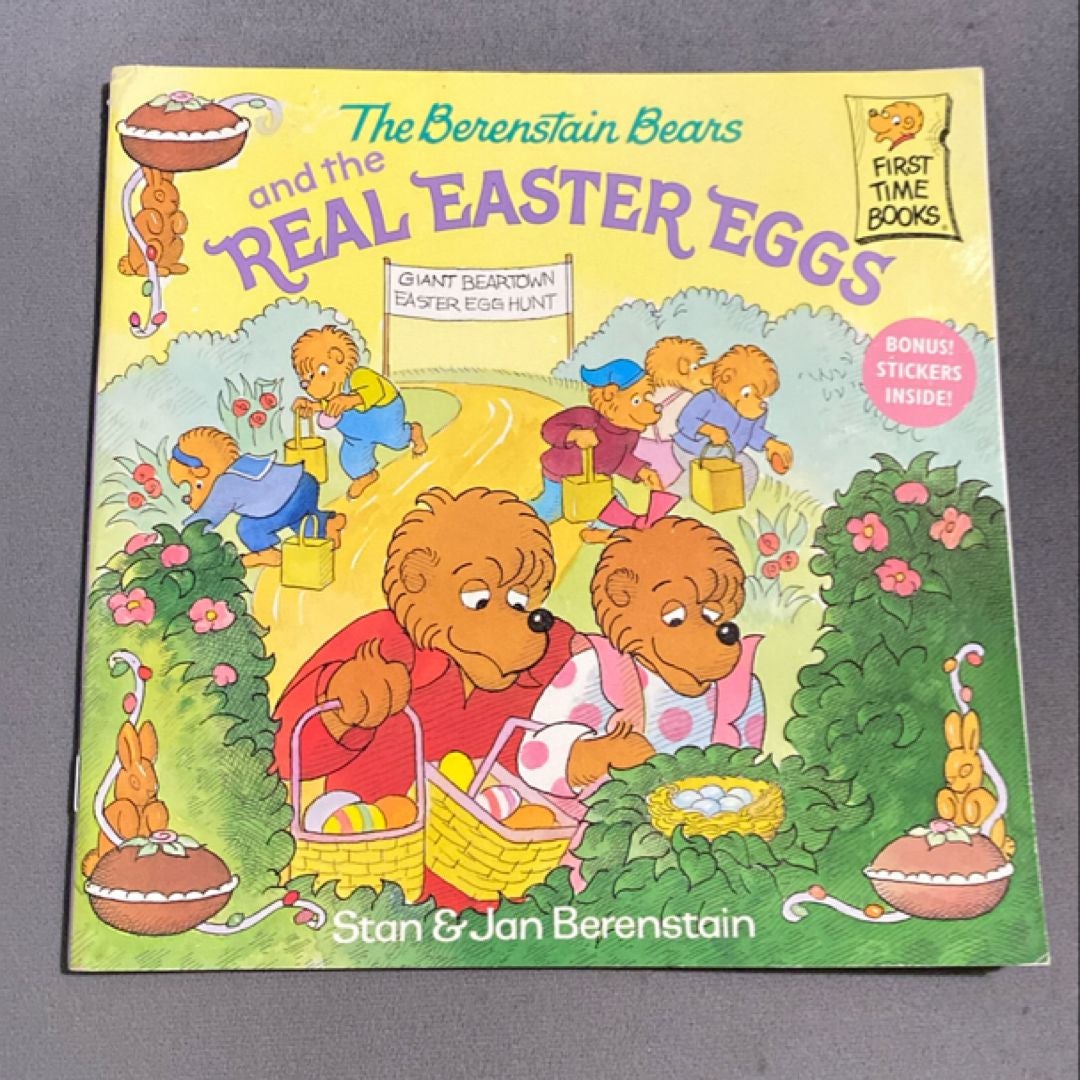 The Berenstain Bears and the Real Easter Eggs by Stan Berenstain, Jan ...