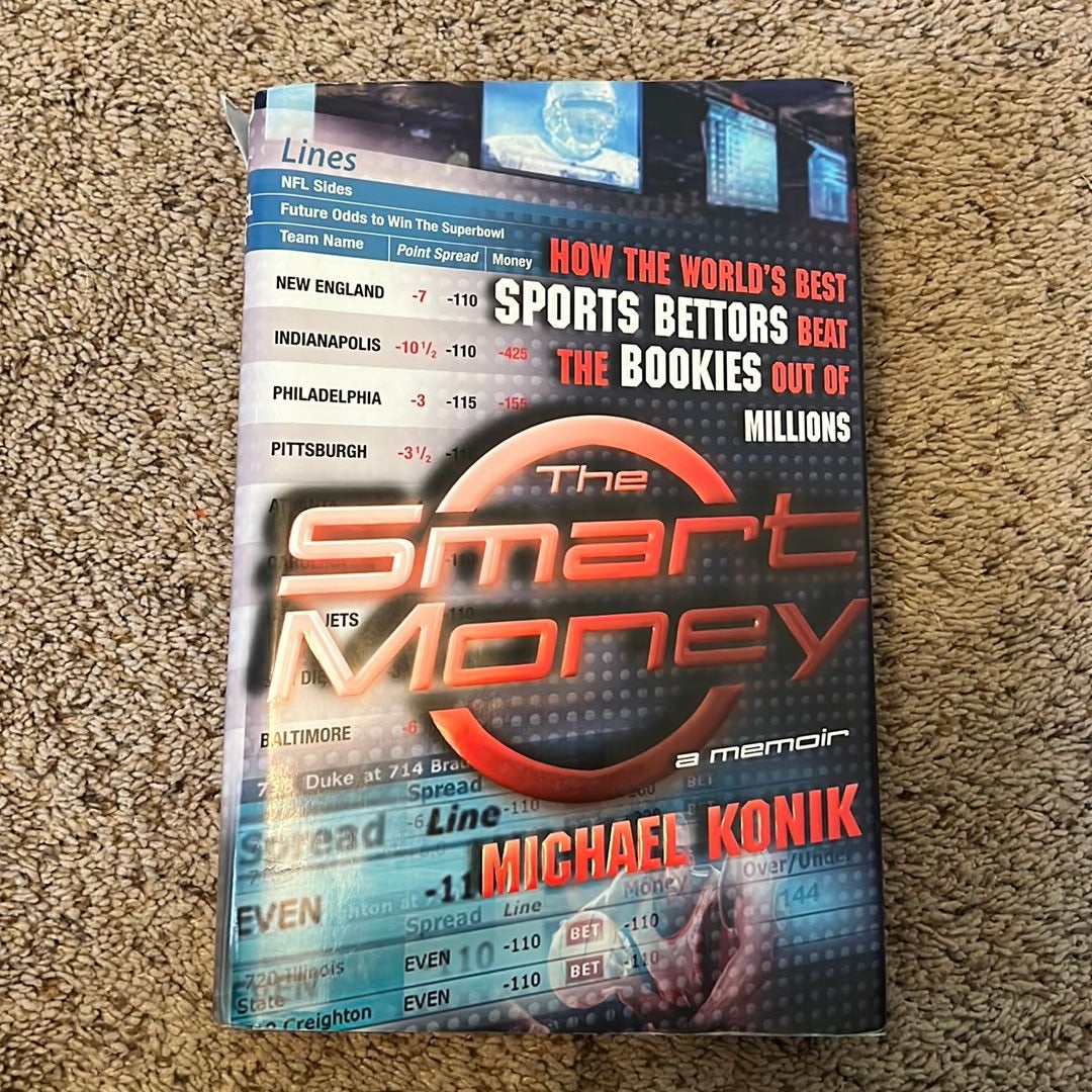 The Smart Money by Michael Konik