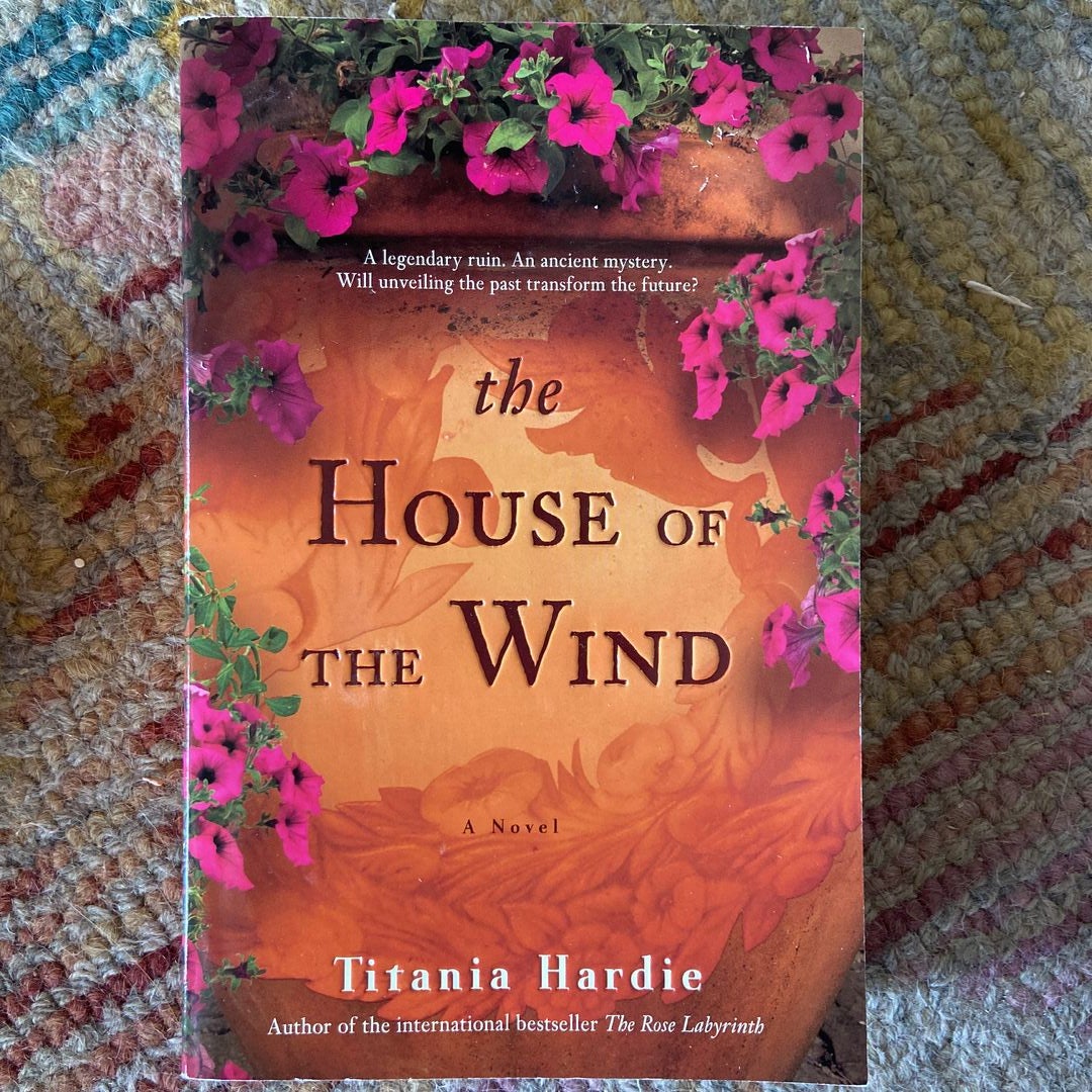 The House of the Wind by Titania Hardie
