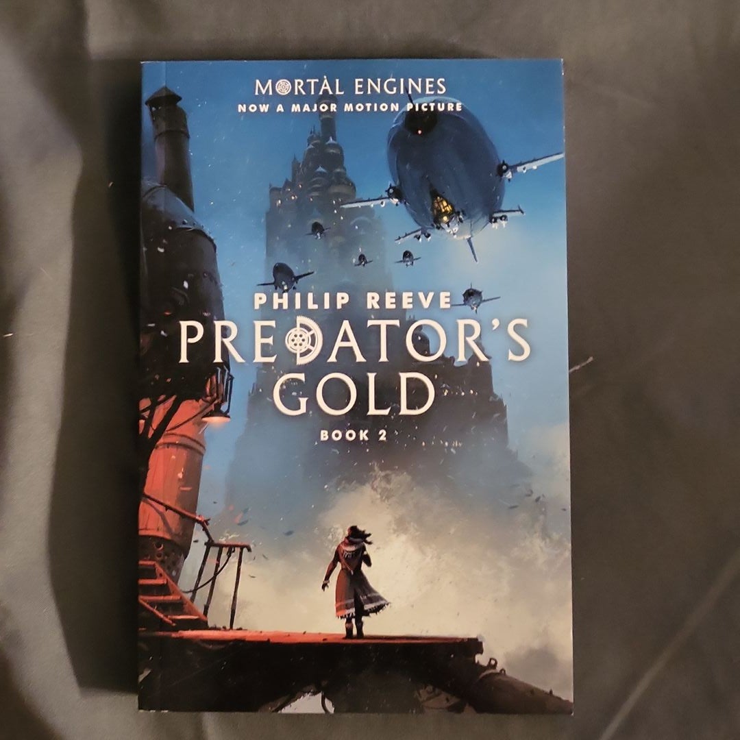 Predator's Gold by Philip Reeve