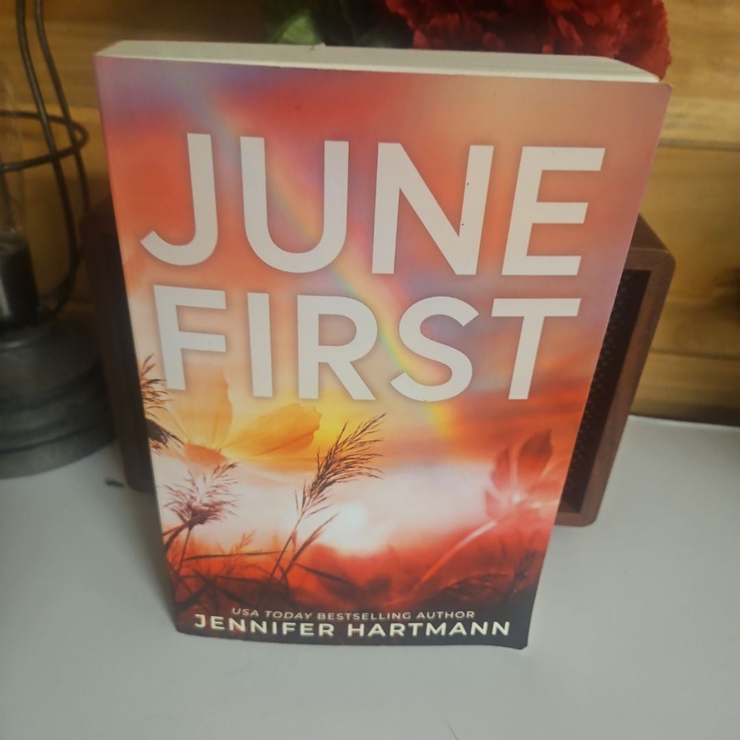 June First by Jennifer Hartmann