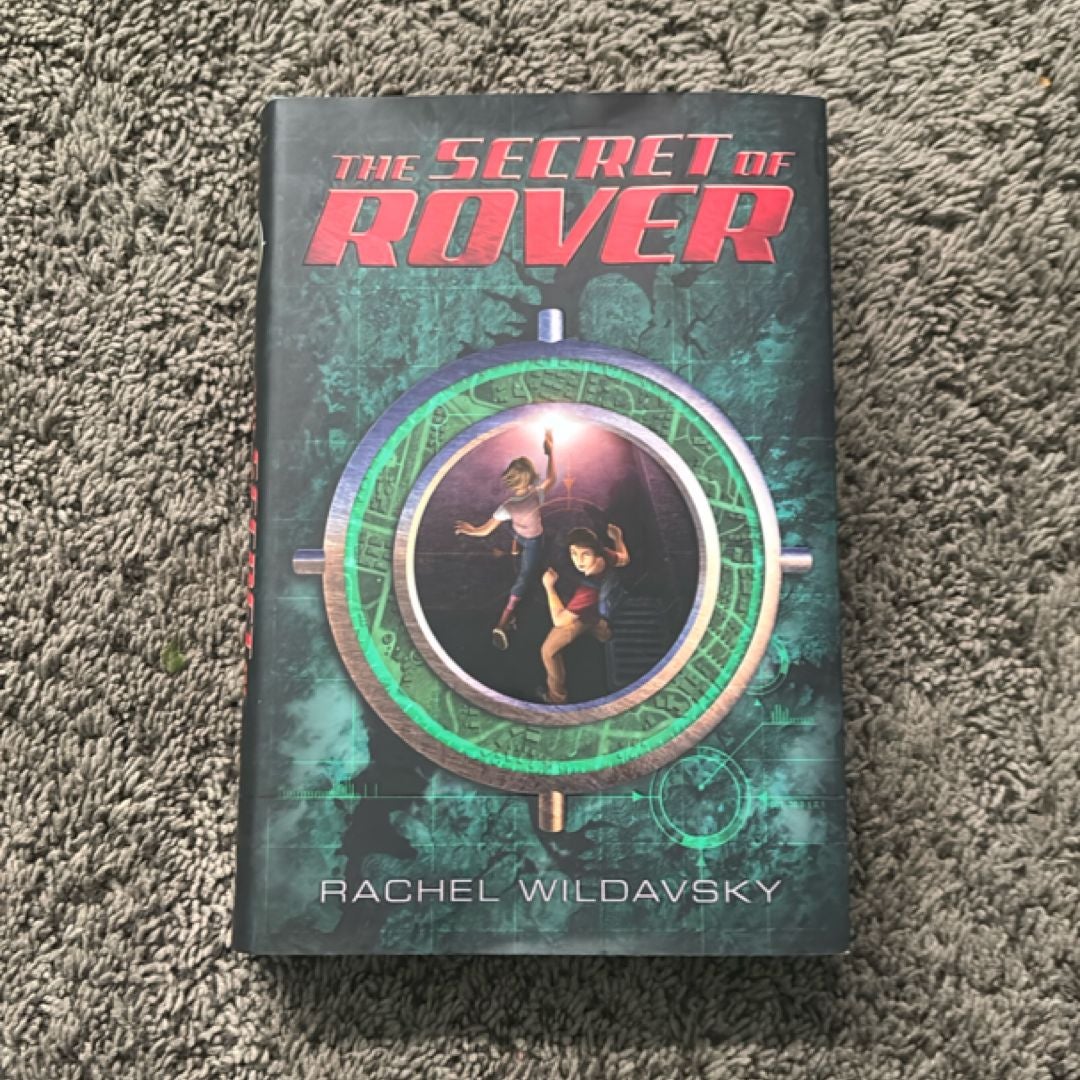 The Secret of Rover by Rachel Wildavsky