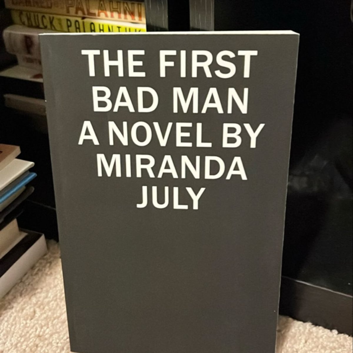 The First Bad Man by Miranda July, Paperback | Pangobooks