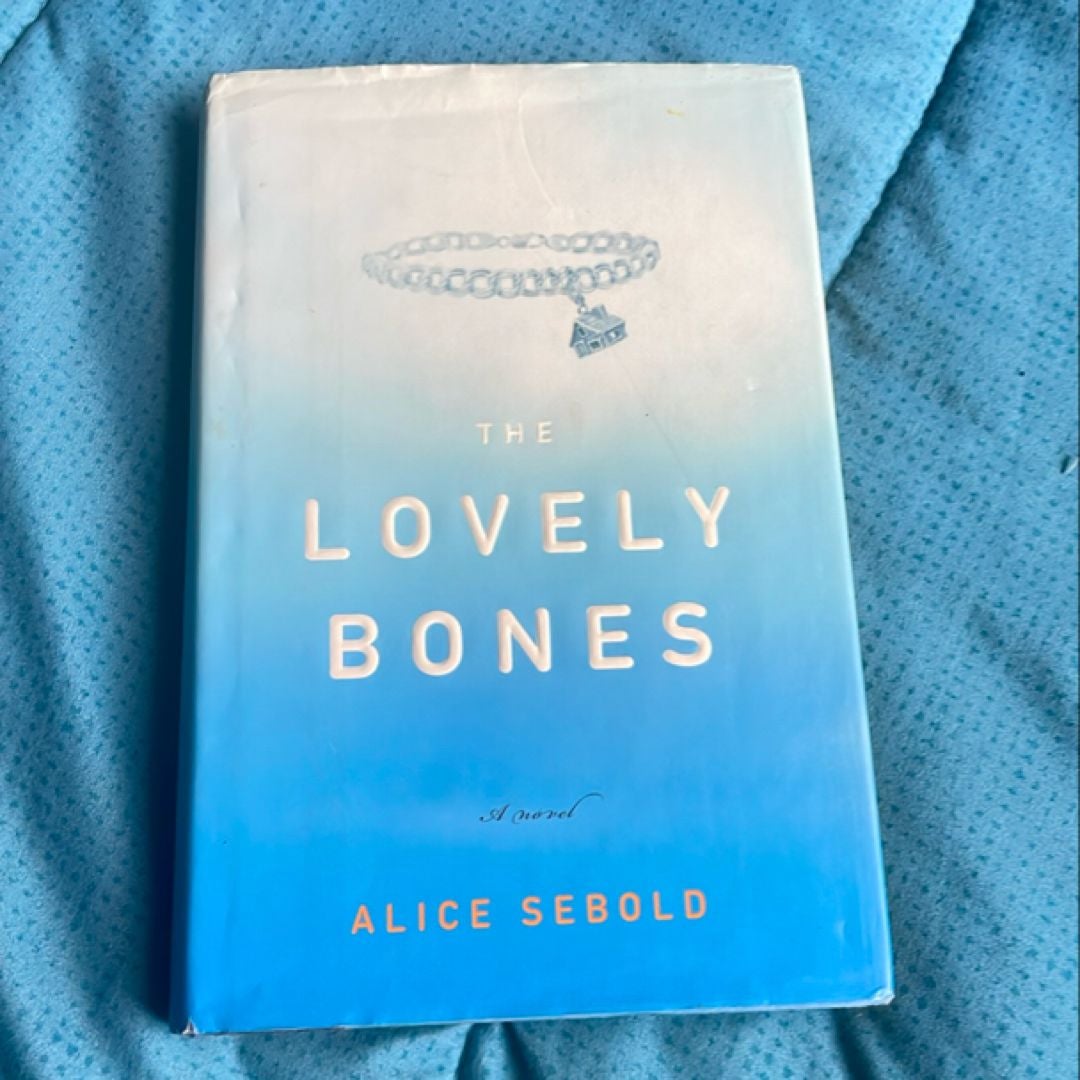 The Lovely Bones by Alice Sebold