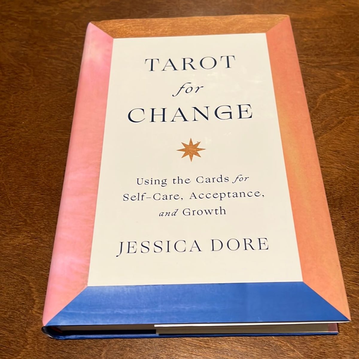 Tarot for Change by Jessica Dore