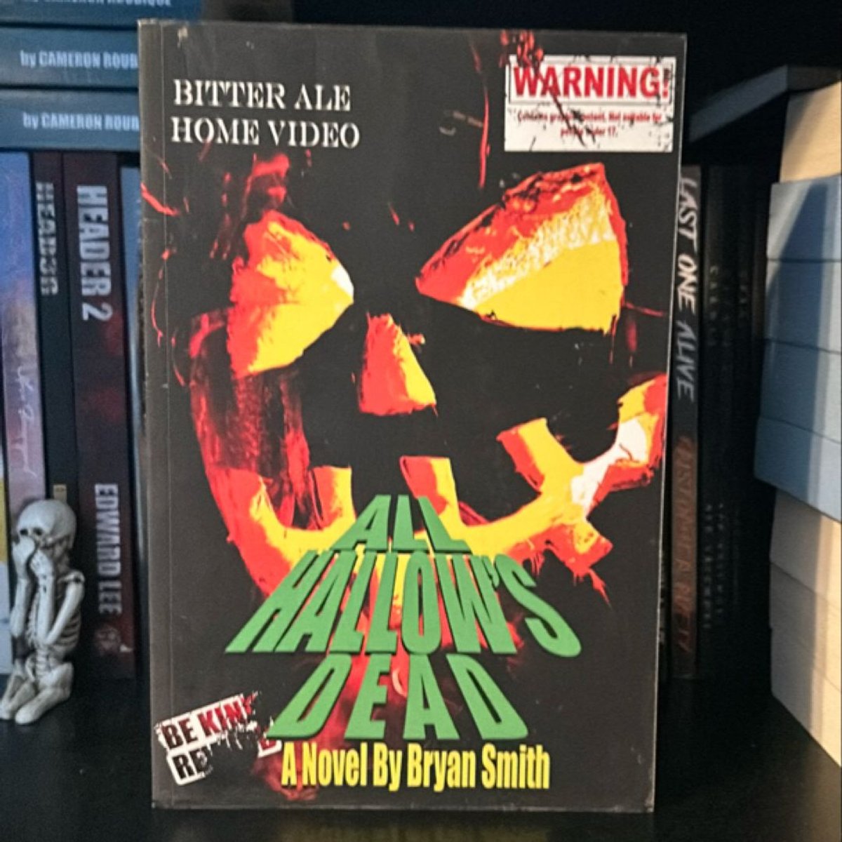 All Hallow's Dead by Bryan Smith