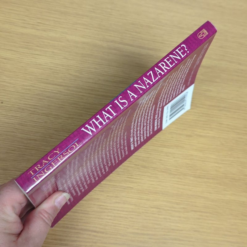 What Is a Nazarene? by Wes Tracy, Stan Ingersol