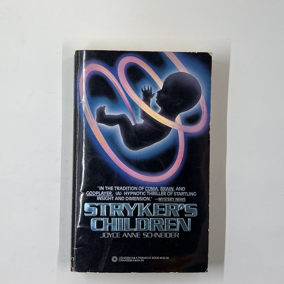 Stryker's Children by Joyce A. Schneider