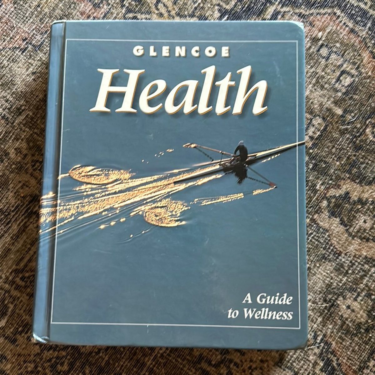 Glencoe Health, a Guide to Wellness, Student Edition by McGraw Hill