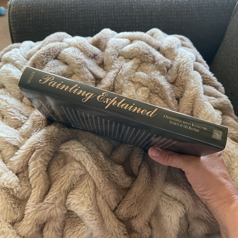 Painting Explained by Thomas John Gullick, Hardcover | Pangobooks