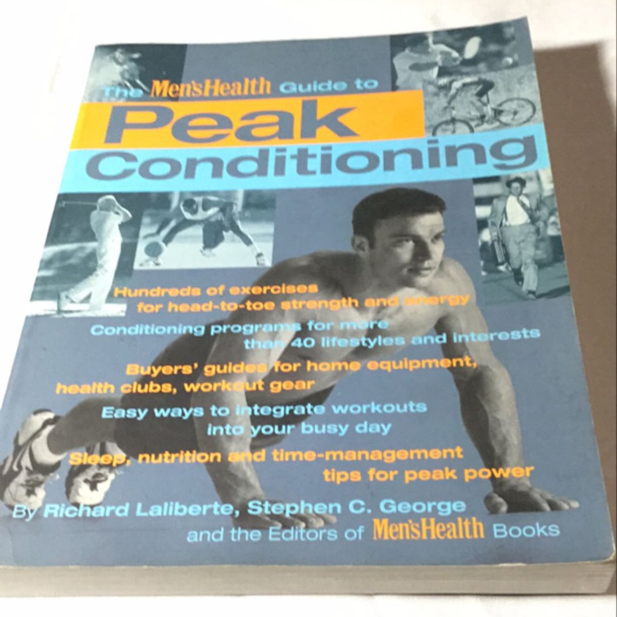 The Men's Health Guide to Peak Conditioning by Richard Laliberte ...