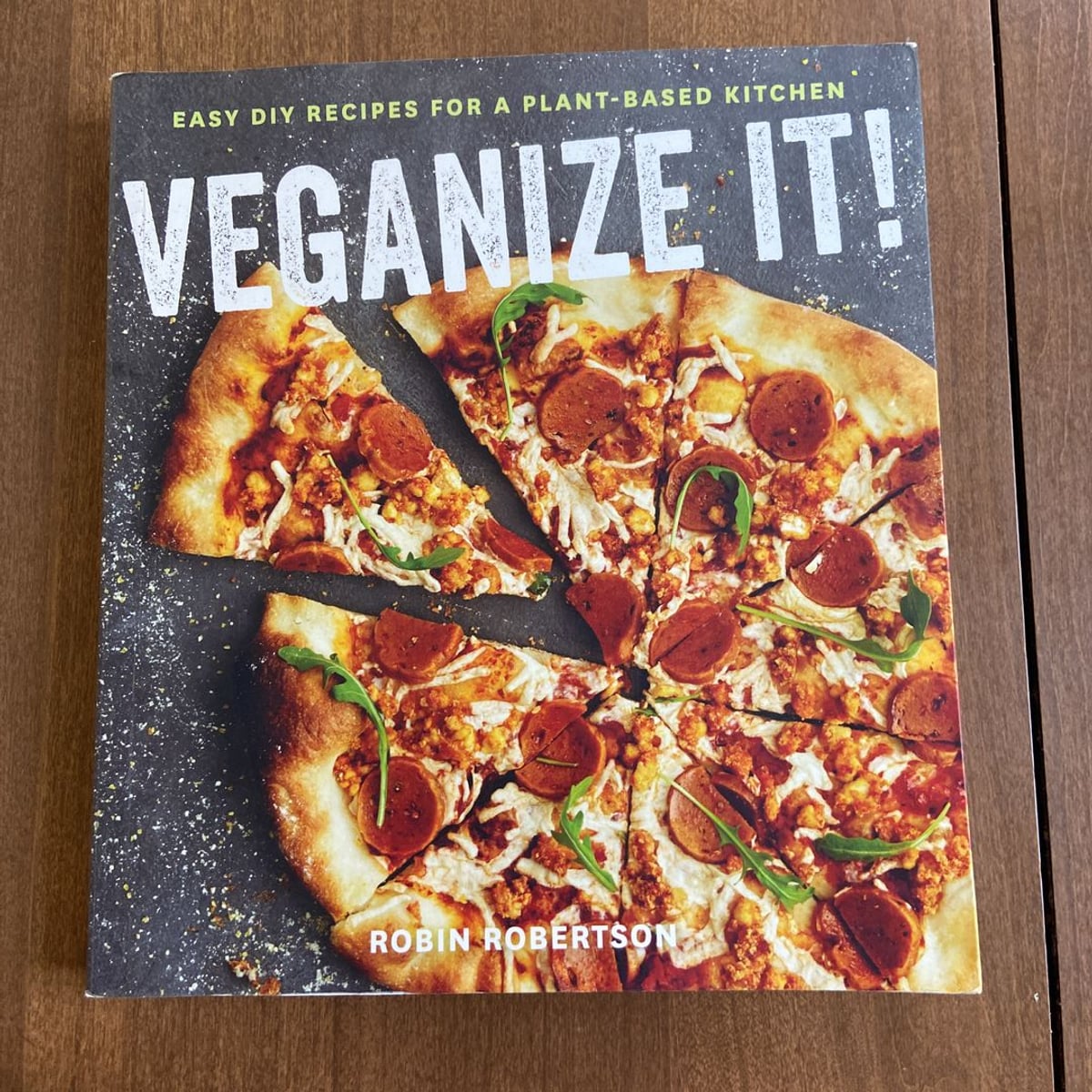 Veganize It! by Robin Robertson