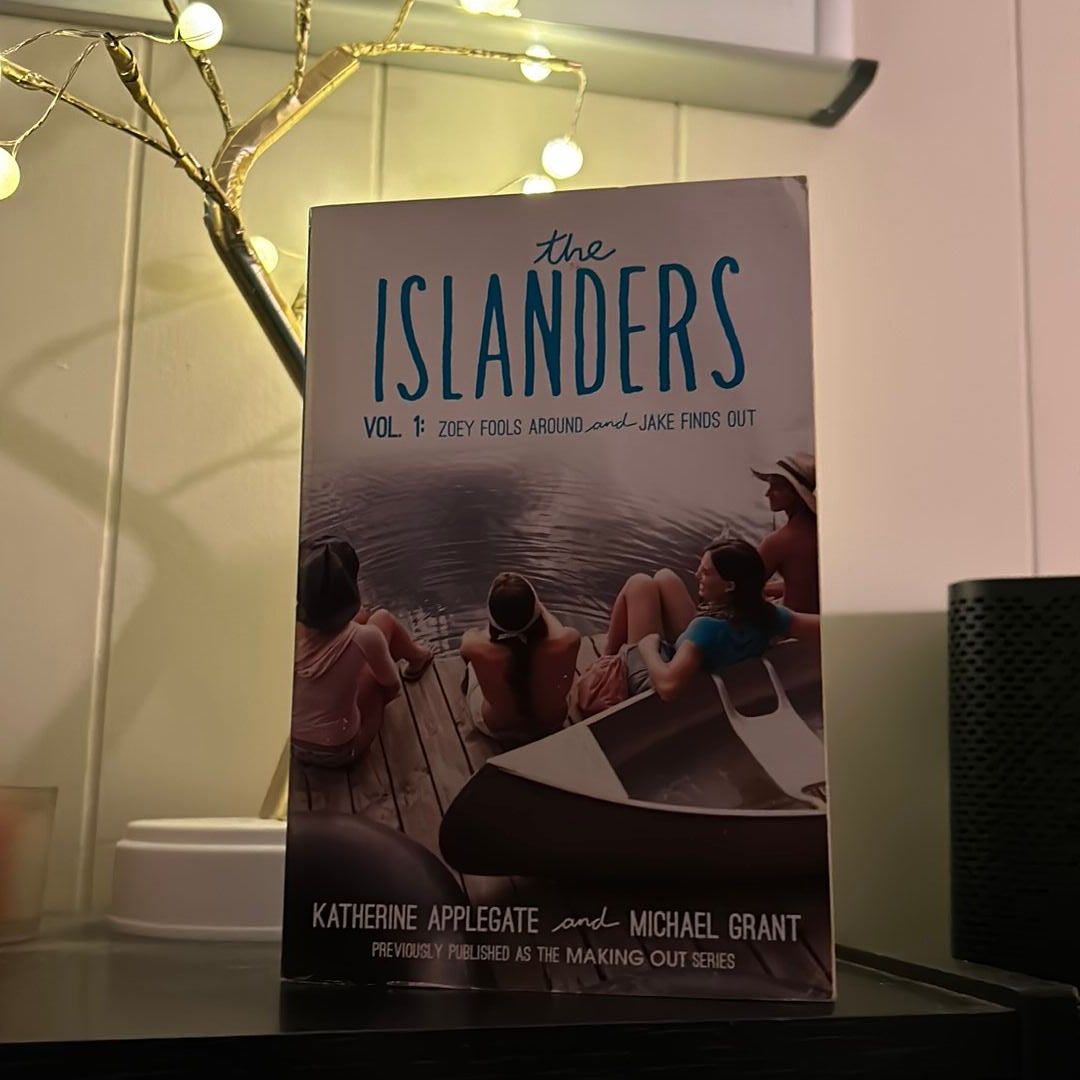 The Islanders: Volume 1 by Katherine Applegate, Michael Grant