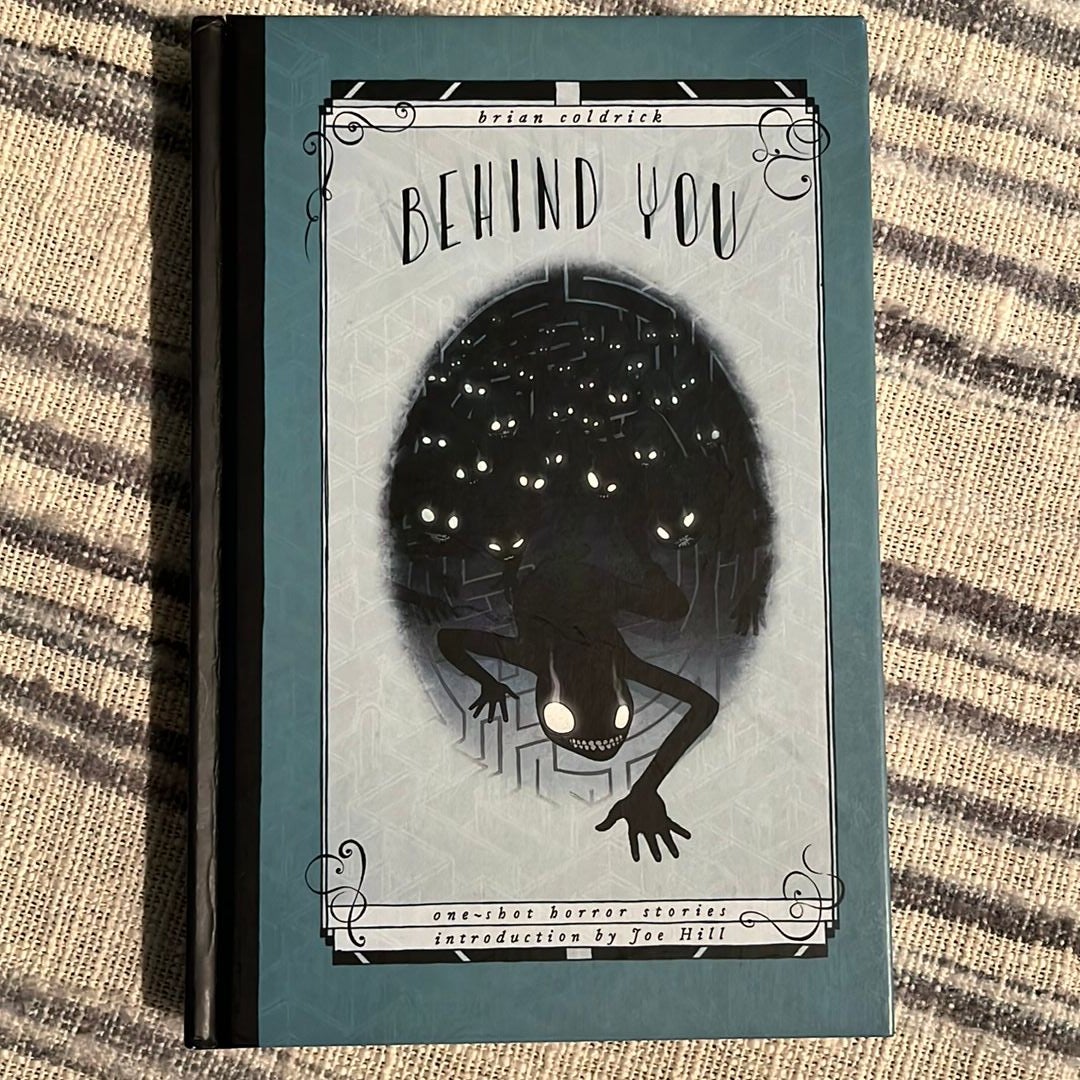 Behind You: One-Shot Horror Stories by Brian Coldrick, Joe Hill