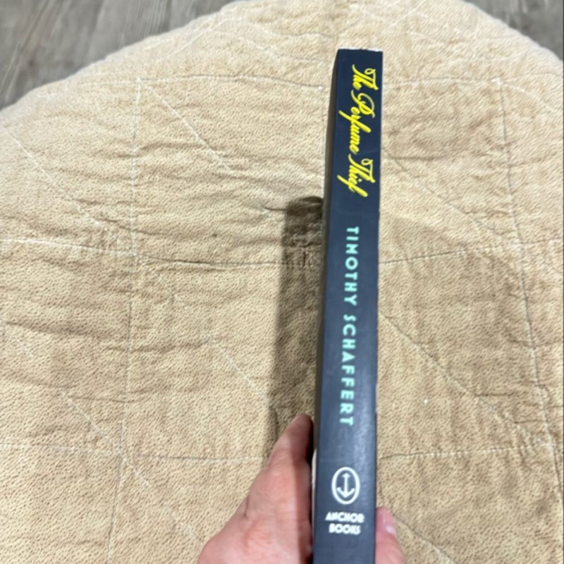 The Perfume Thief by Timothy Schaffert