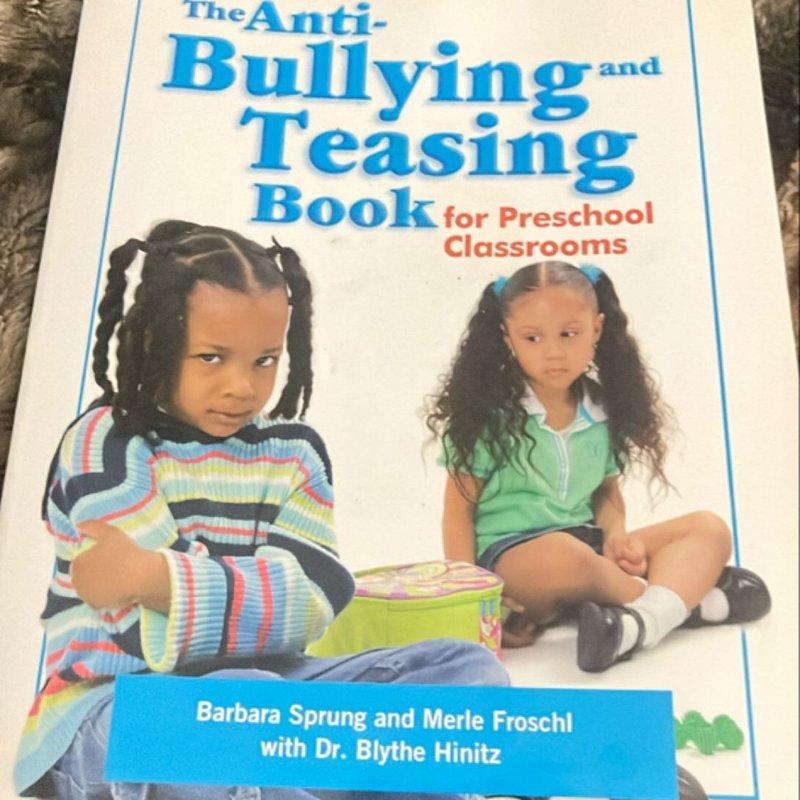 The Anti-Bullying and Teasing Book for Preschool Classrooms by Barbara ...