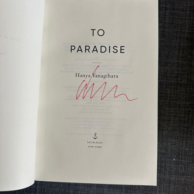 To Paradise (signed) by Hanya Yanagihara, Hardcover | Pangobooks