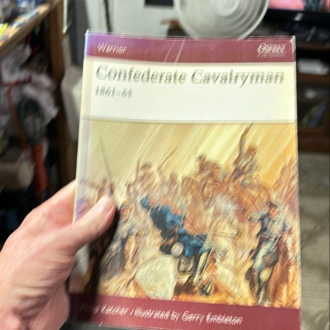 Confederate Cavalryman 1861-65 by Philip Katcher