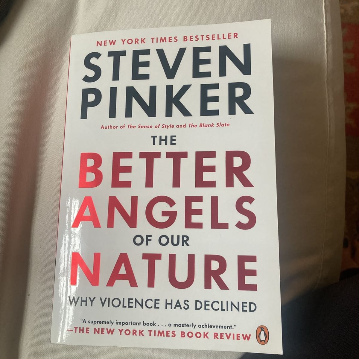 The Better Angels of Our Nature by Steven Pinker