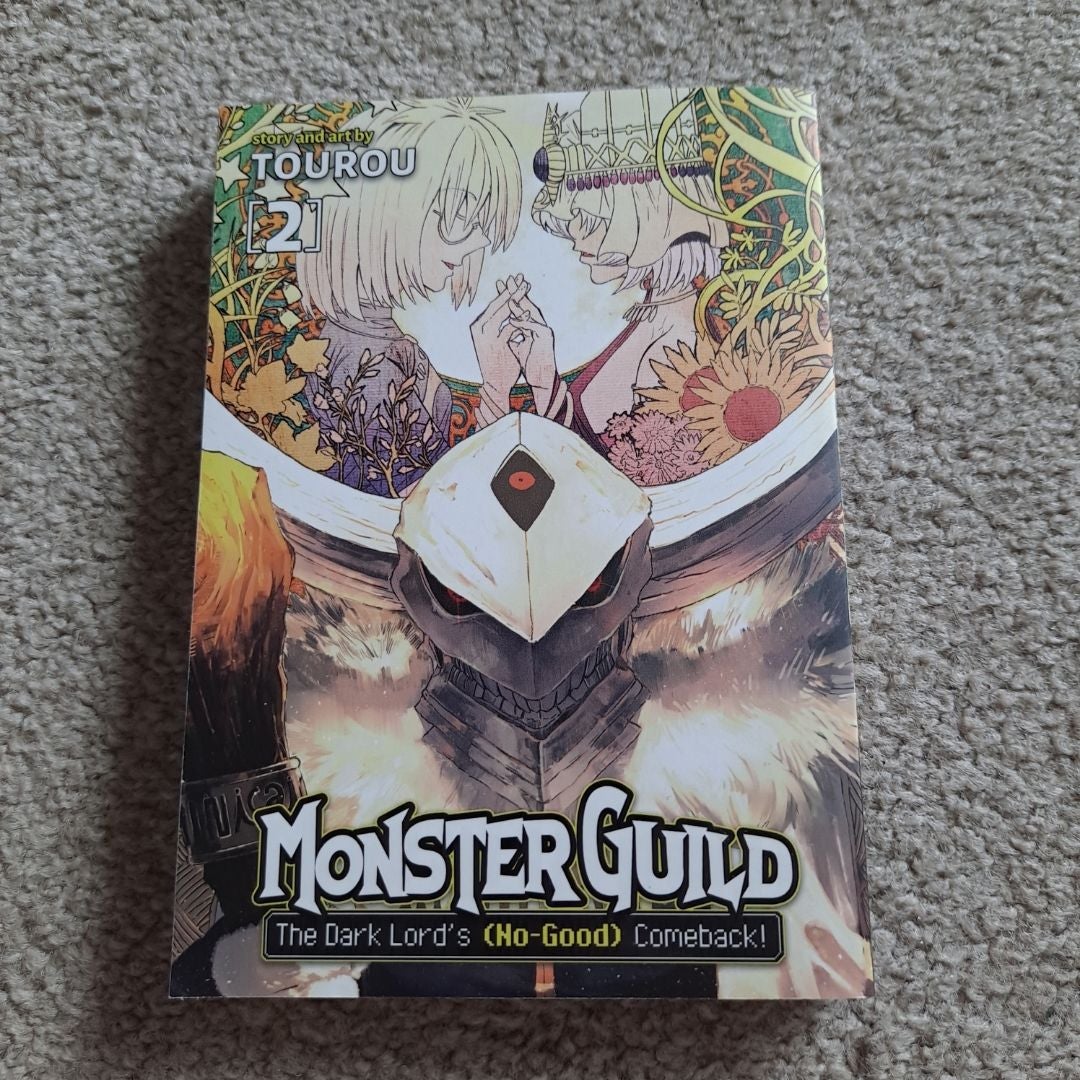Monster Guild: the Dark Lord's (No-Good) Comeback! Vol. 2 by Tourou