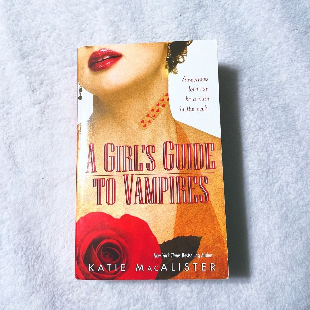 A Girl's Guide to Vampires by Katie MacAlister