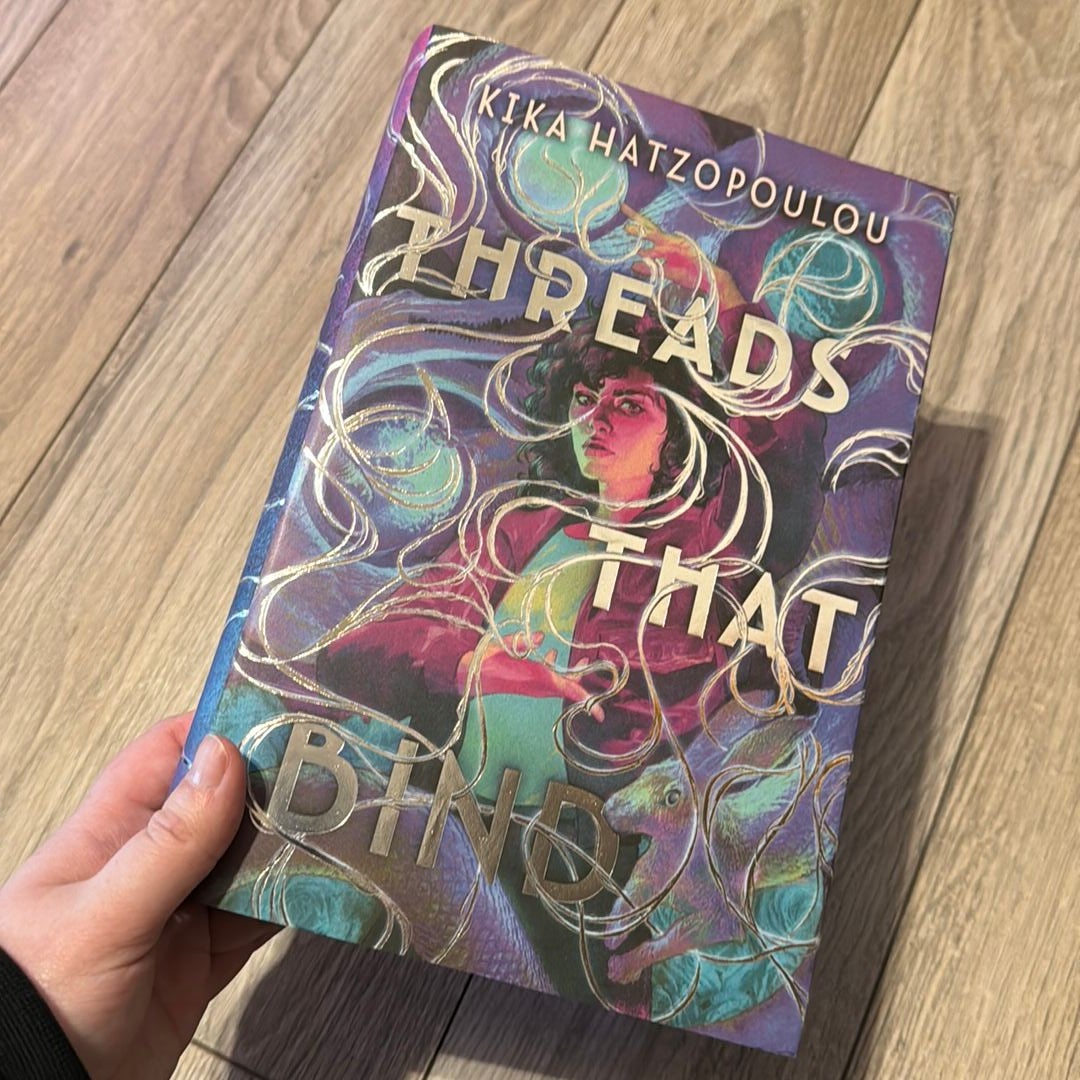 Threads That Bind (FAIRYLOOT EXCLUSIVE EDITION) by Kika Hatzopoulou ...