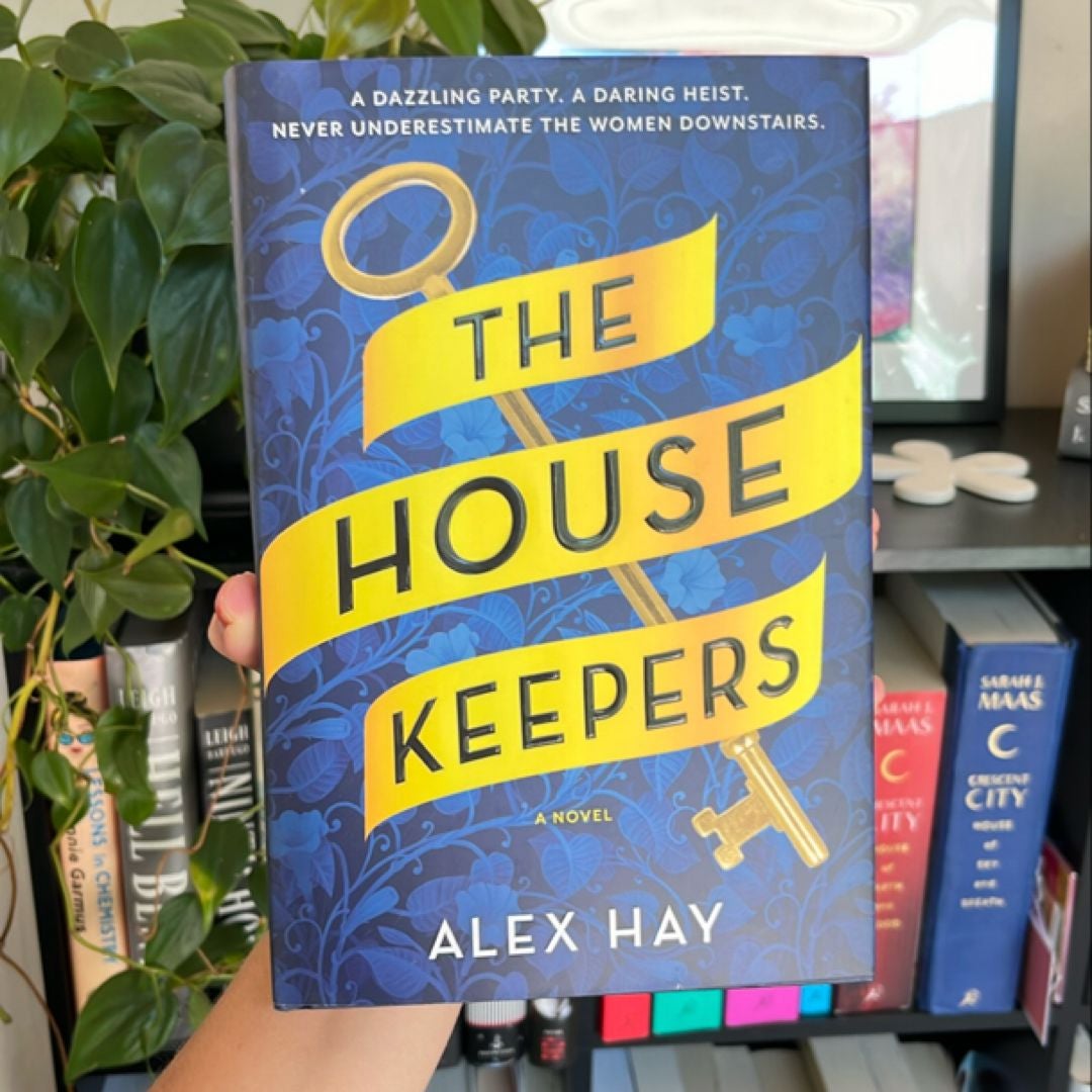The Housekeepers by Alex Hay, Hardcover | Pangobooks