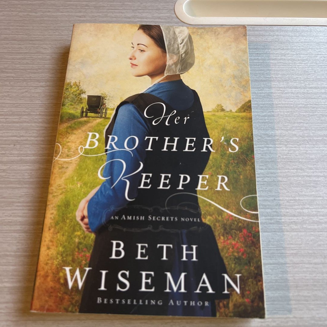 Her Brother's Keeper by Beth Wiseman