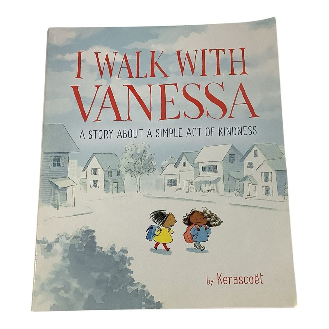 I Walk With Vanessa by By Kerascoet , Paperback | Pangobooks