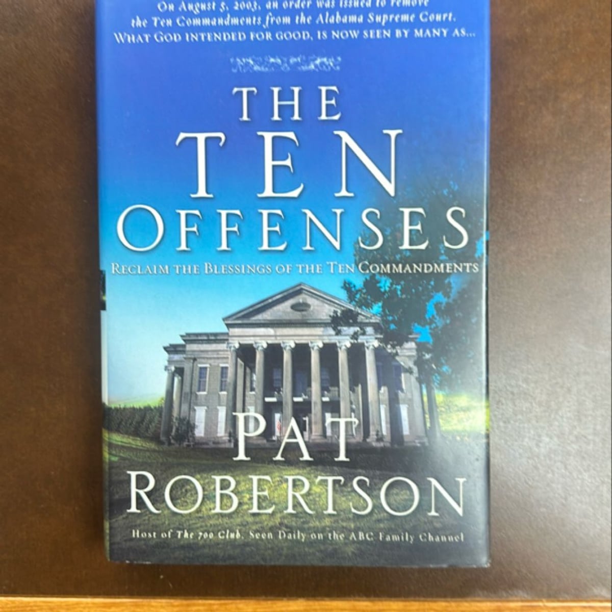 The Ten Offenses by Pat Robertson